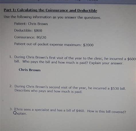 Solved Part 1 Calculating The Coinsurance And Deductible
