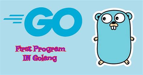 Gautam Jha On Linkedin First Program In Golang