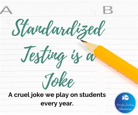 standardized testing is a joke teaching struggling learners