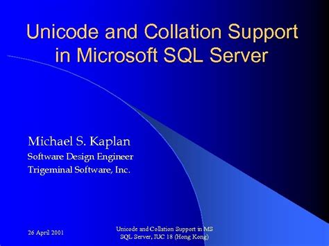 Unicode And Collation Support In Microsoft Sql Server
