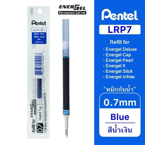 Pentel ไส้ปากกา เพนเทล Energel Permanent หมึกกันน้ำ 0 7mm หมึกสีน้ำเงิน Shopee Thailand