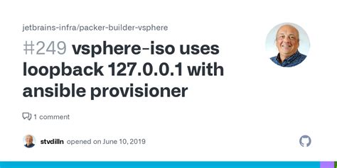Vsphere Iso Uses Loopback 127001 With Ansible Provisioner · Issue