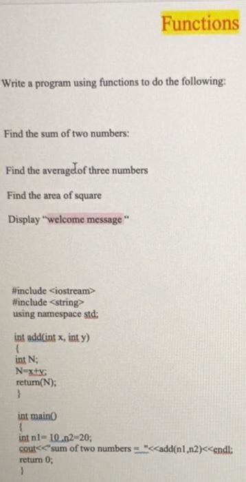 Solved Functions Write A Program Using Functions To Do The