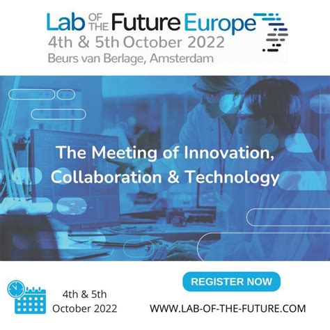 Lab Automation Network On Linkedin Its Almost Two Months Away The Lab Of The Future Congress