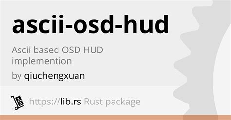 Ascii Osd Hud Rust Text Processing Library Lib Rs