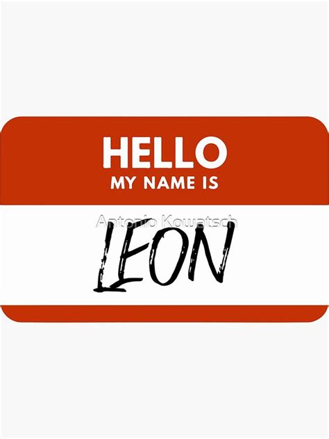 Leon Name Red Nametag Leon Name Label Sticker By Antonio Kowatsch