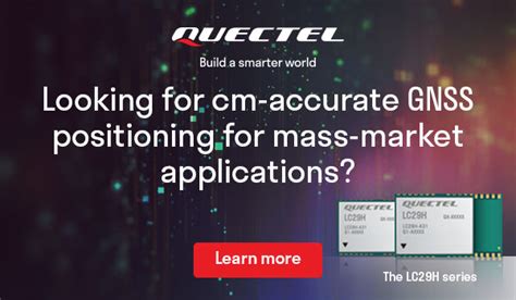 Positioning Excellence For Mass Market Iot Devices With Precise And Reliable Solutions