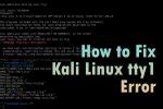 How To Fix Kali Linux Tty1 Error No GUI In Kali Linux TECH DHEE