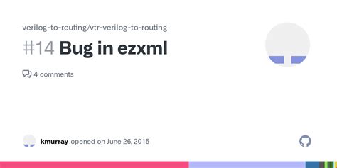 Bug In Ezxml Issue 14 Verilog To Routing Vtr Verilog To Routing