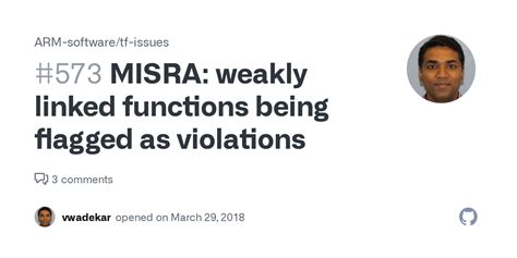 Misra Weakly Linked Functions Being Flagged As Violations · Issue 573 · Arm Softwaretf Issues