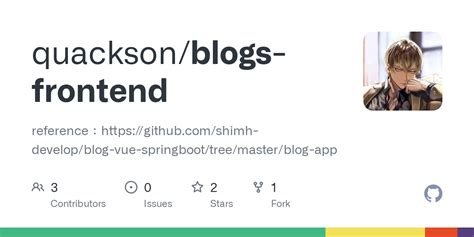 github quackson blogs frontend reference： shimh