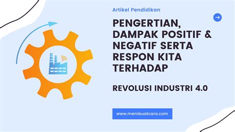Dampak Positif Dan Negatif Revolusi Industri Id