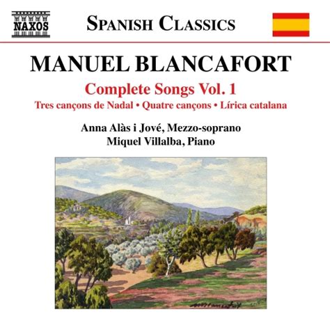 Melodías De Manuel Blancafort Naxos En Español