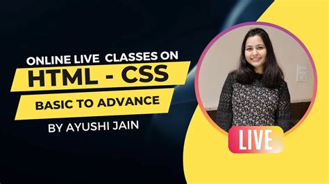 Css Day 1 Live 11 Classes Youtube