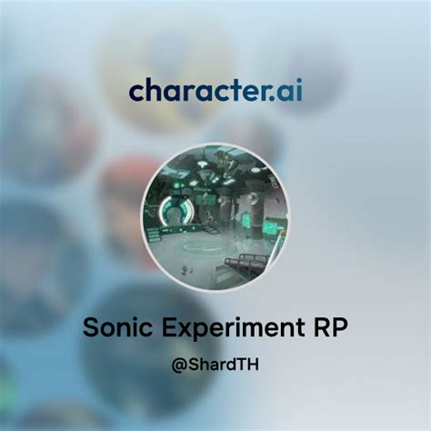 Chat With Sonic Experiment RP Character Ai AI Chat ReimaginedYour Words Your World