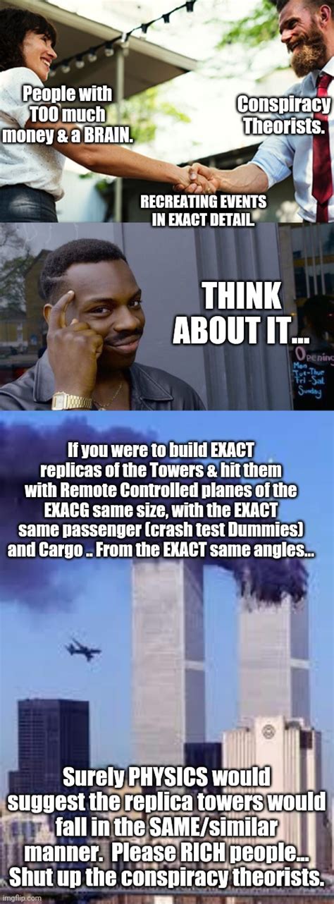 Can We Just Shut Up 911 Conspiracy Theorists Already Imgflip