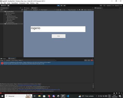 Nullreferenceexception Object Reference Not Set To An Instance Of An Object Unity Engine