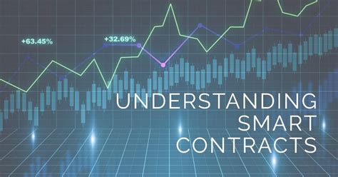Understanding Smart Contracts A Comprehensive Guide To Blockchain Technology Mibestop