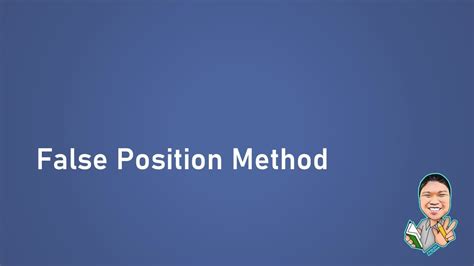 14 False Position Method Youtube