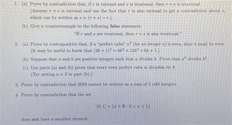 Solved A Prove By Contradiction That If R Is Rational Chegg Com