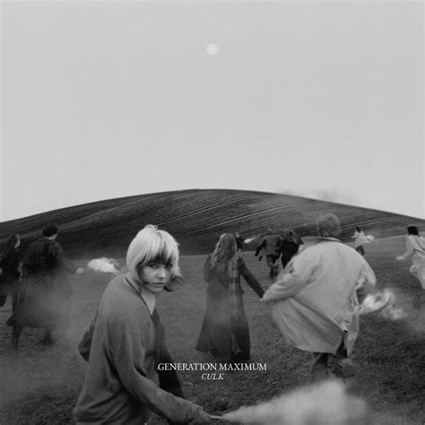 Generation Maximum Culk