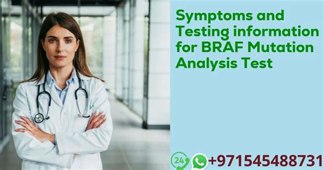 Symptoms And Testing Information For Braf Mutation Analysis Test Symptoms And Testing Information For Braf Mutation Analysis Test