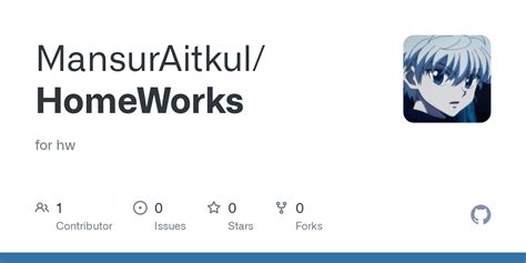 Github Mansuraitkulhomeworks For Hw