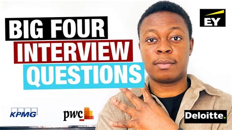 big 4 assessment centre big four interview questions i was asked kpmg ey pwc and deloitte