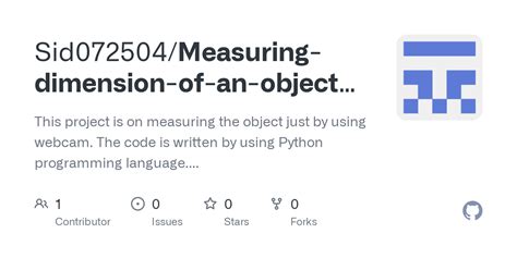 Issues · Sid072504measuring Dimension Of An Object Using Python Opencv