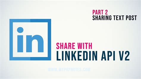 7 Linkedin Api V2 With Php Share Text Post Youtube