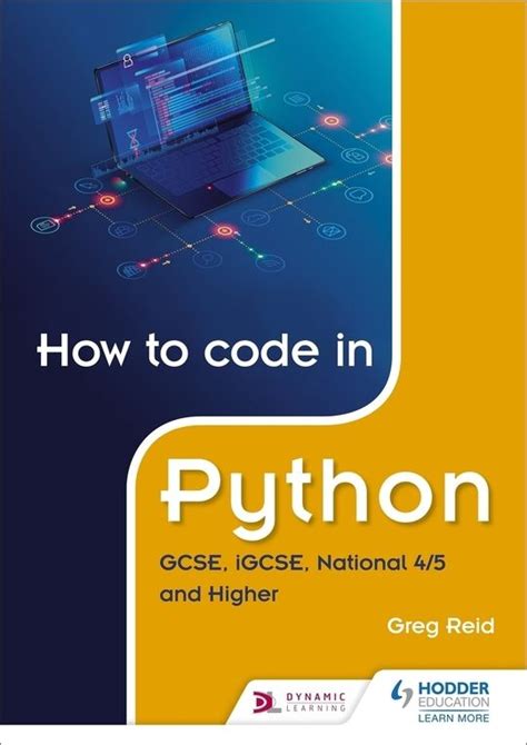How To Code In Python Gcse Igcse National 45 And Higher By Greg Reid Bookfusion