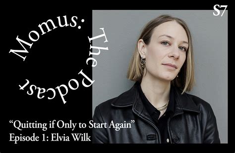 Elvia Wilk Momus
