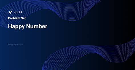 202 Happy Number Solutions And Explanation Vultr Docs