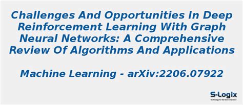 Deep Reinforcement Learning With Graph Neural Networks S Logix