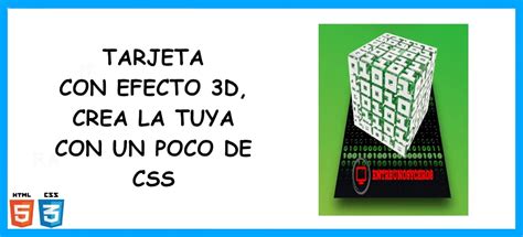 Tarjeta Con Efecto 3d Crea La Tuya Con Html Y Un Poco De Css