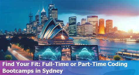 Full Time Vs Part Time Coding Bootcamps In Sydney Which Is Right For You