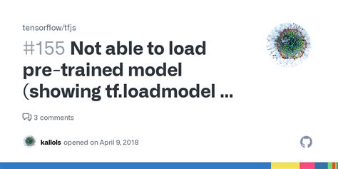 not able to load pre trained model showing tf loadmodel is not a