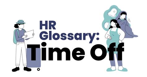 The Hr Glossary Time Off