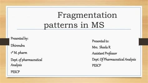Presentation1 Fragmentation Ppt