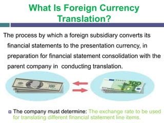 Foreign Currency Translation Pptx