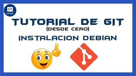 ️ Cómo Instalar Git 👩🏿‍💻 En Debian Y Ubuntu 2021 ⚡️curso Completo De Git Y Github
