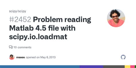 Problem Reading Matlab 4 5 File With Scipy Io Loadmat Issue 2452