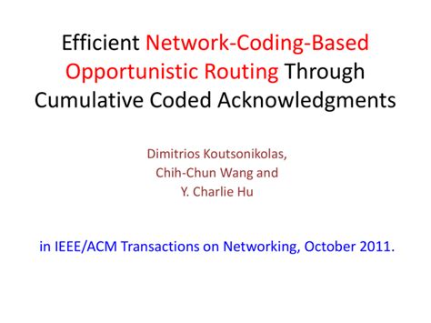 Efficient Network Coding Based Opportunistic Routing