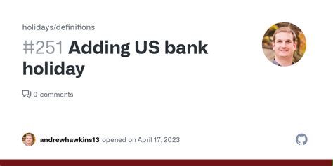 Adding Us Bank Holiday · Issue 251 · Holidaysdefinitions · Github
