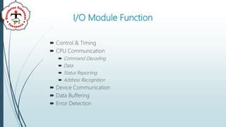 Input Output System PPT