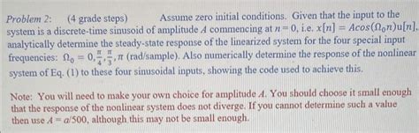 Solved Problem Grade Steps Assume Zero Initial Chegg