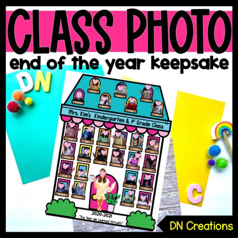 End Of The Year Class Photo L Class Picture Template L End Of The Year