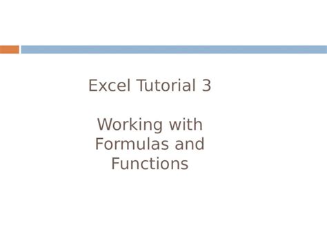 Ppt Xp Excel Tutorial 3 Working With Formulas And Functions Dokumentips