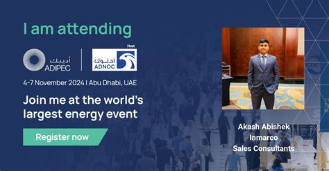 Adipec2024 Adipec Adnoc Energy Futureofenergy Akash Abhishek