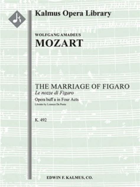 フィガロの結婚 モーツァルト （スコアのみ）【the Marriage Of Figaro】 ヴォルフガング・アマデウス・モーツァルト